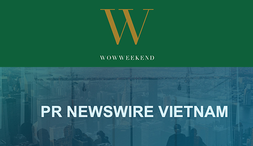 Wowweekend Và Pr Newswire Việt Nam Hợp Tác Trở Thành đối Tác Truyền Thông Nhằm Thúc đẩy Nội Dung